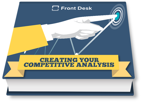 Finding your competitive advantage: Build a competitive analysis