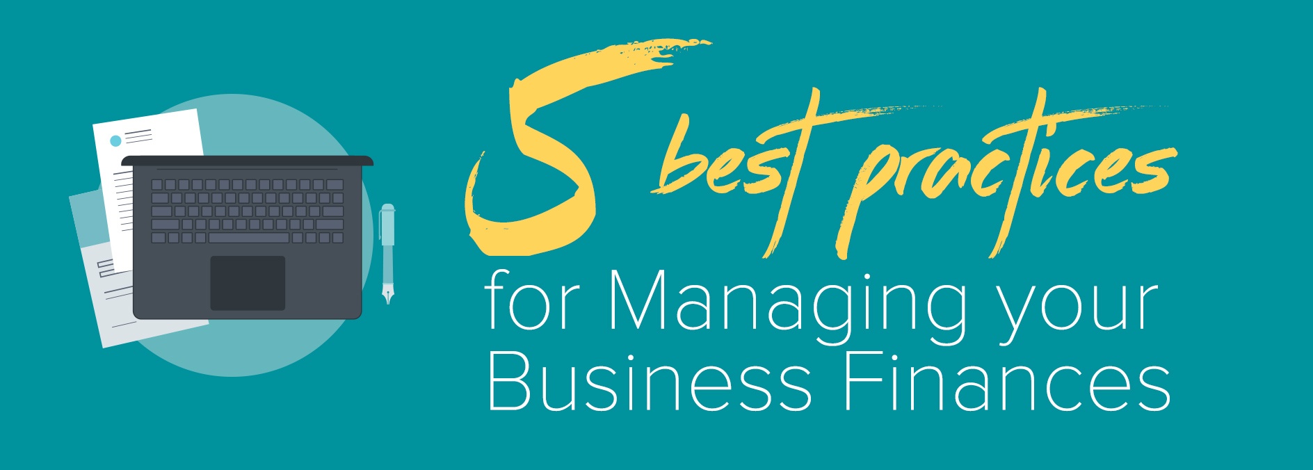 5 Best Practices for Managing Your Business's Money